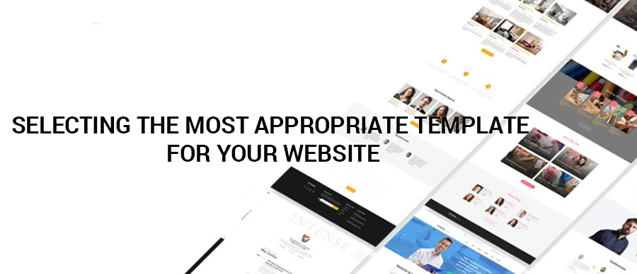 Selecting the Most Appropriate Template for Your Website – Expert Tips ...